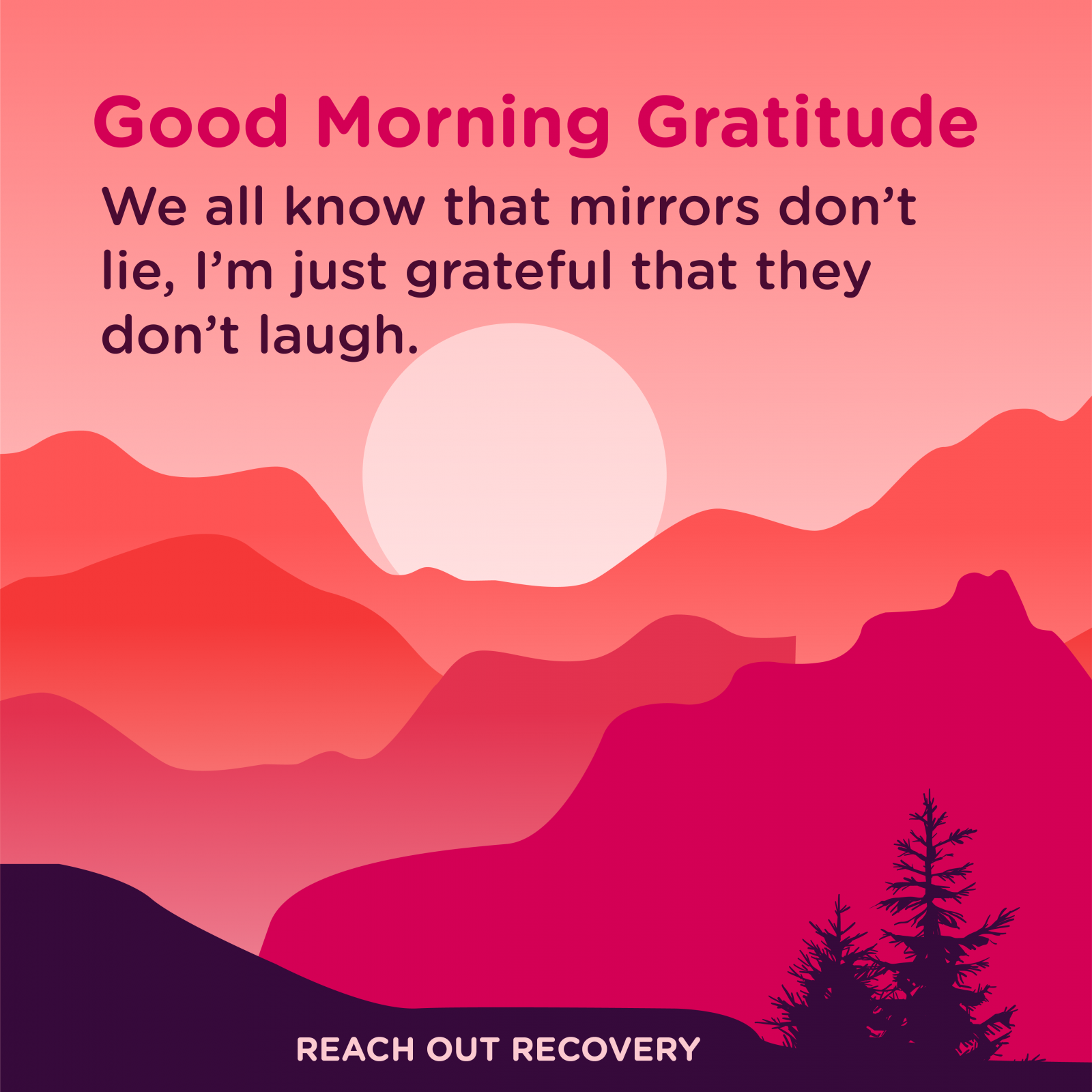 Self Worth Quotes:Mirrors Don't Laugh - Reach Out Recovery