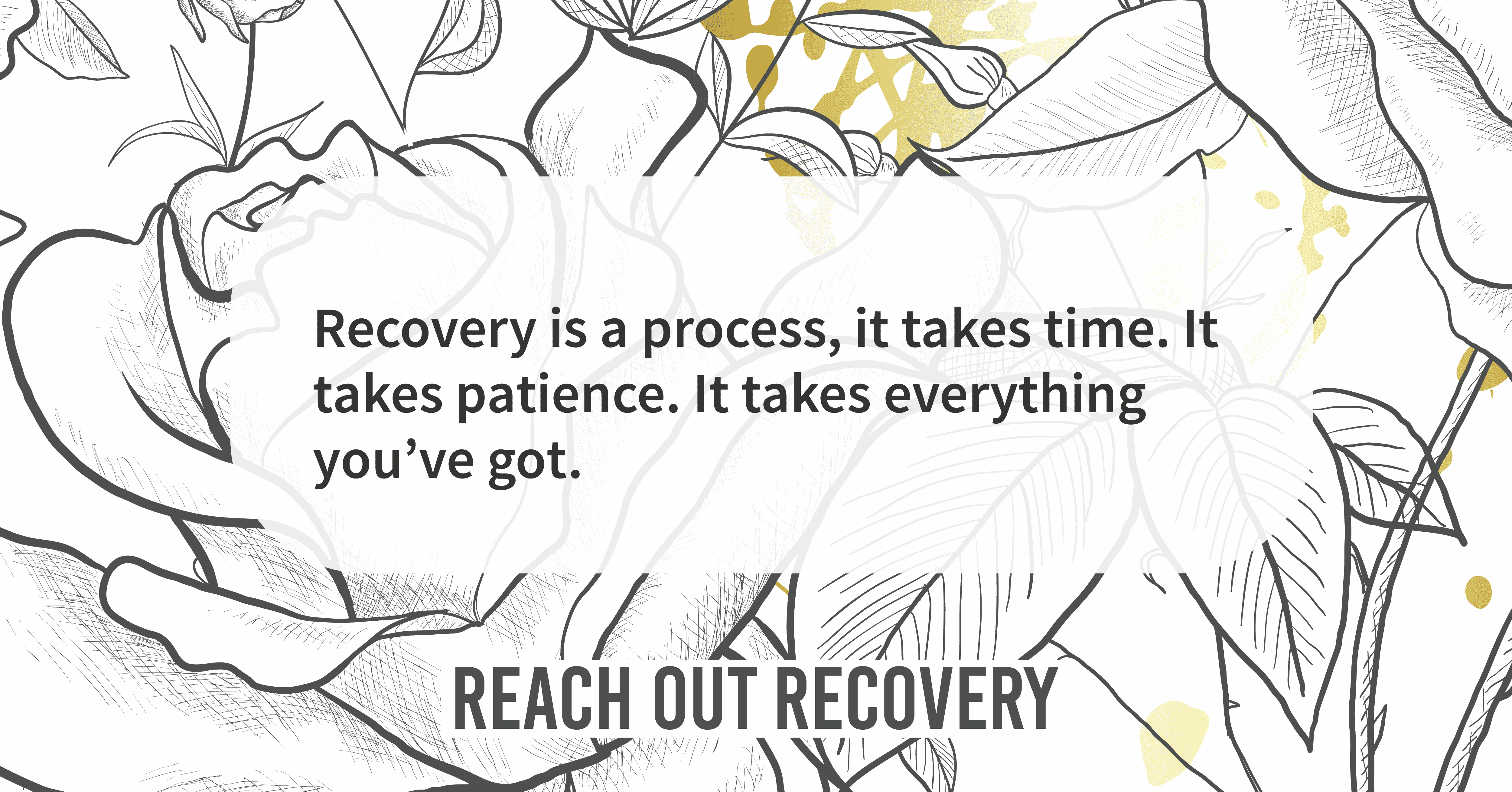 Recovery is easy said no one ever Recovery takes patience