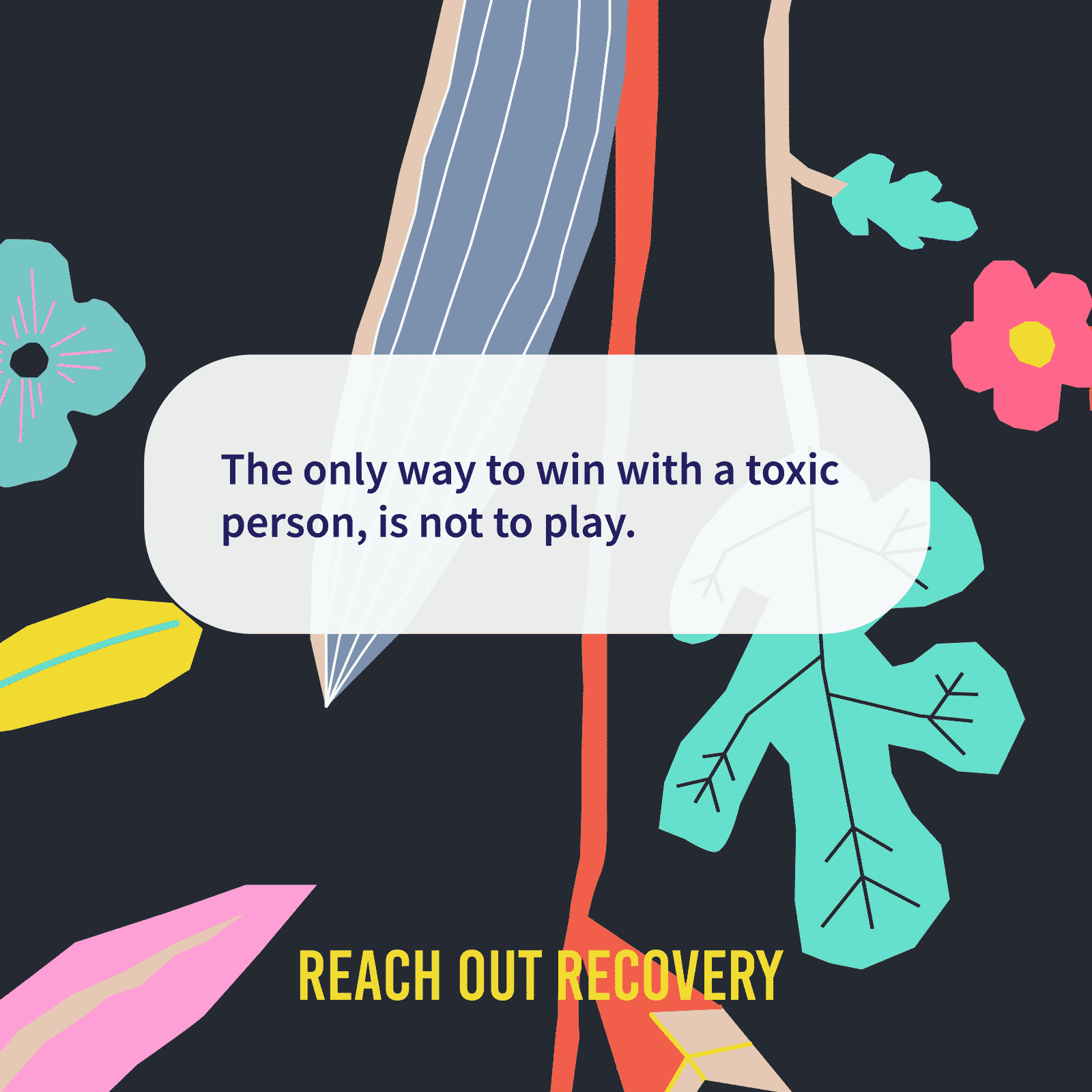 Boundary Quotes: Don't Play Toxic Games - Reach Out Recovery