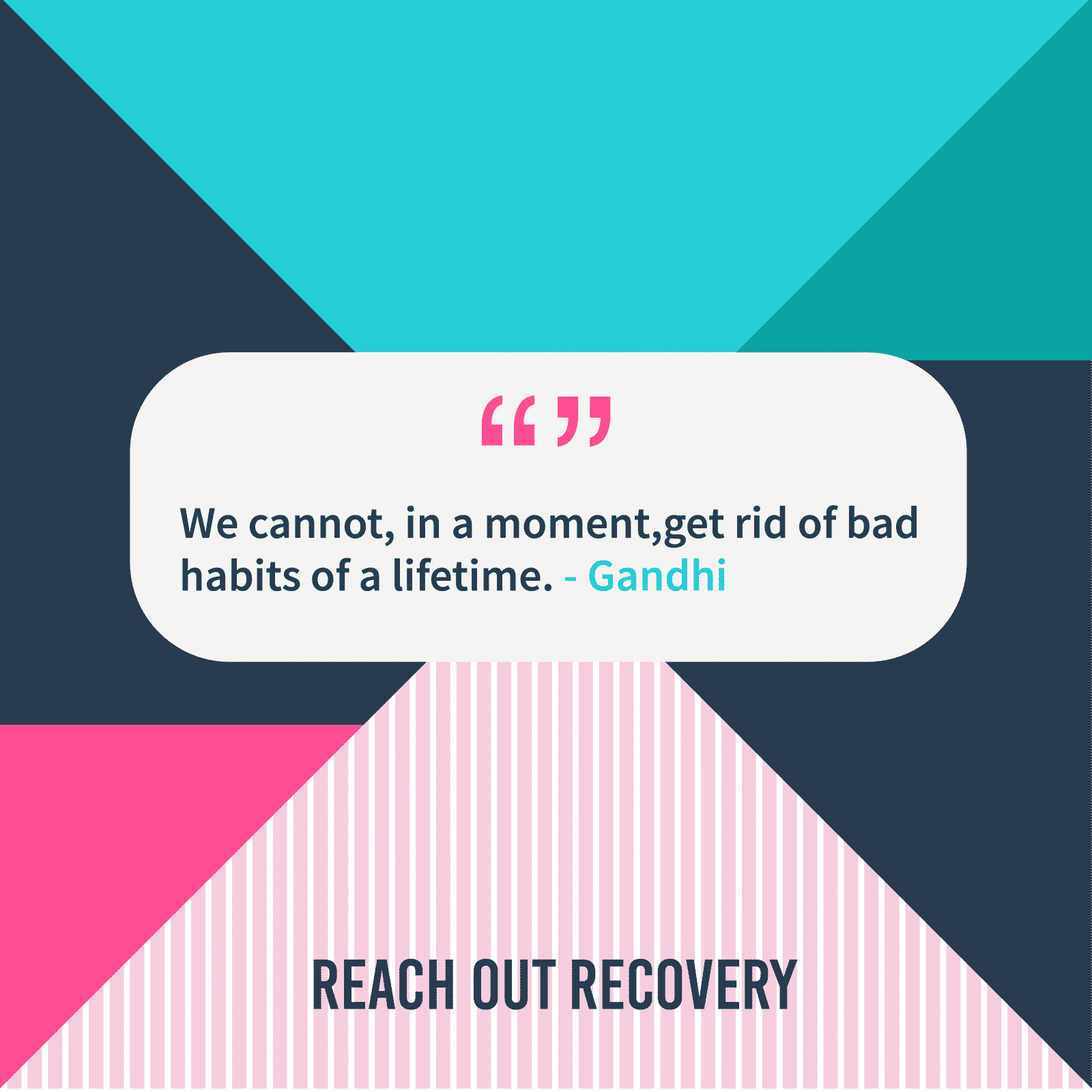Recovery Quotes: Trust The Process - Reach Out Recovery