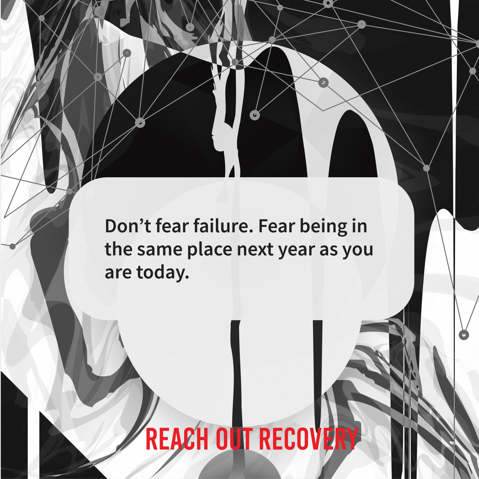 Recovery Quotes: Don't Fear Failure - Reach Out Recovery