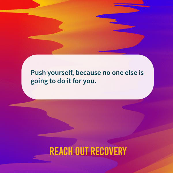 Motivational Quotes: In Charge Of Yourself - Reach Out Recovery