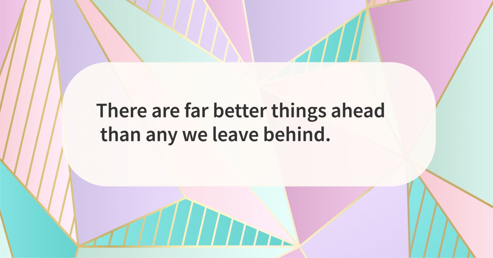 Hopeful Quotes: Better Things Await You - Reach Out Recovery