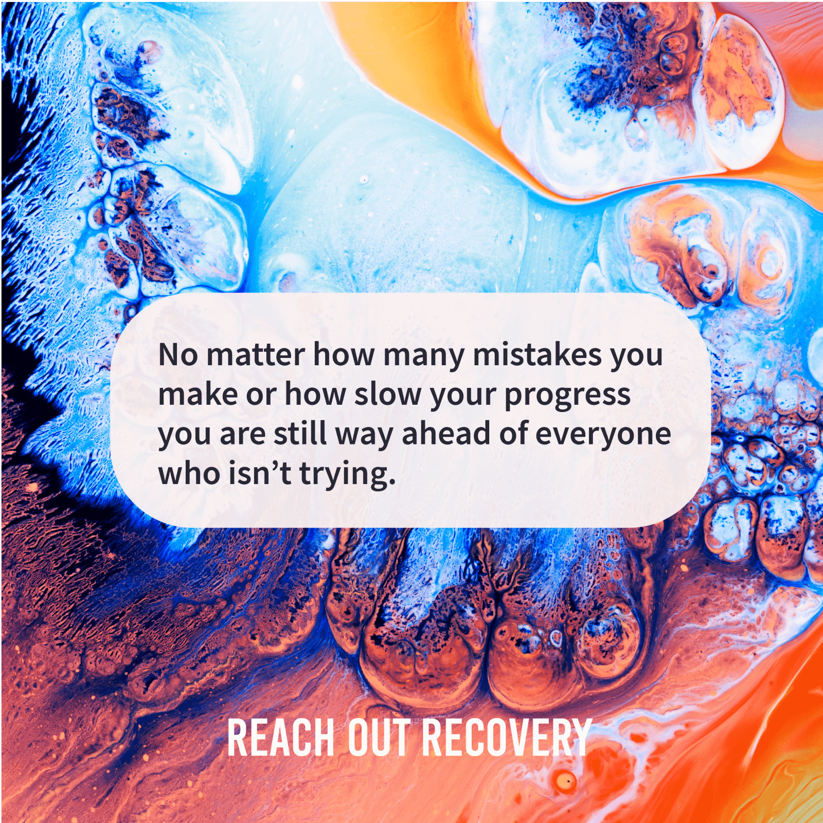 Recovery Quotes: Trying Is Progress – Reach Out Recovery