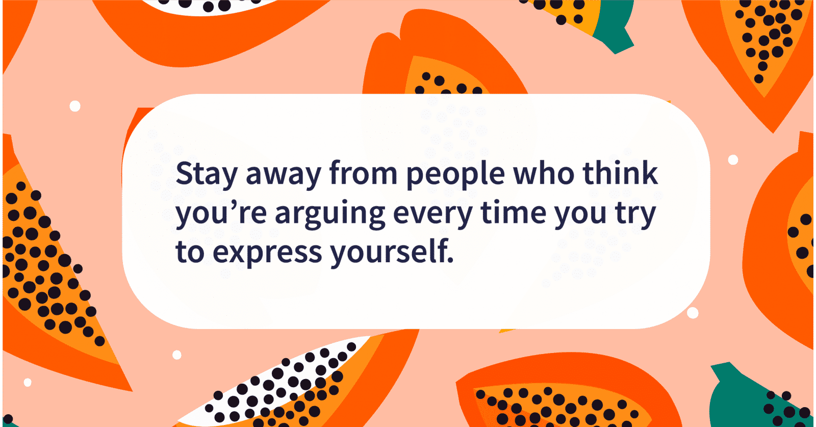 Self Expression Quotes: Free To Express Yourself - Reach Out Recovery