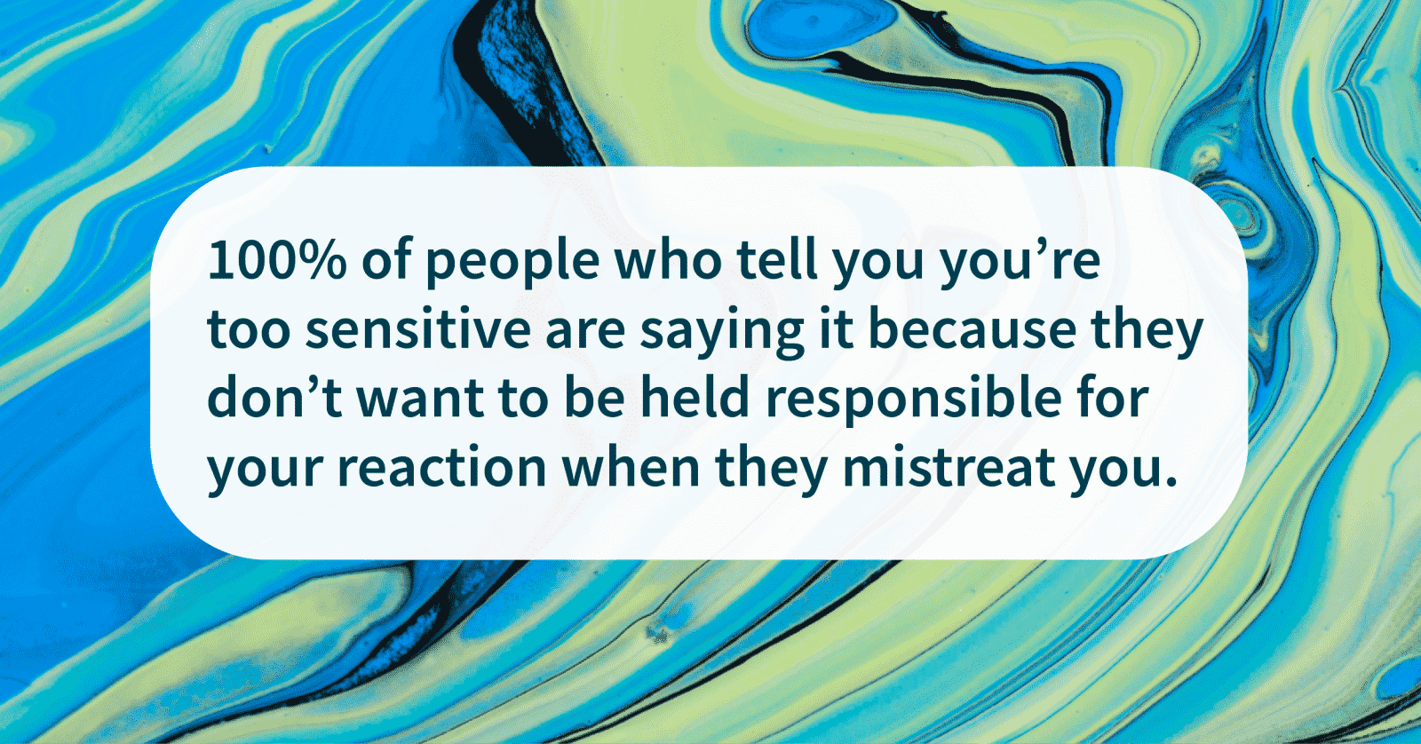 Narcissist Quotes: You're Not Too Sensitive - Reach Out Recovery