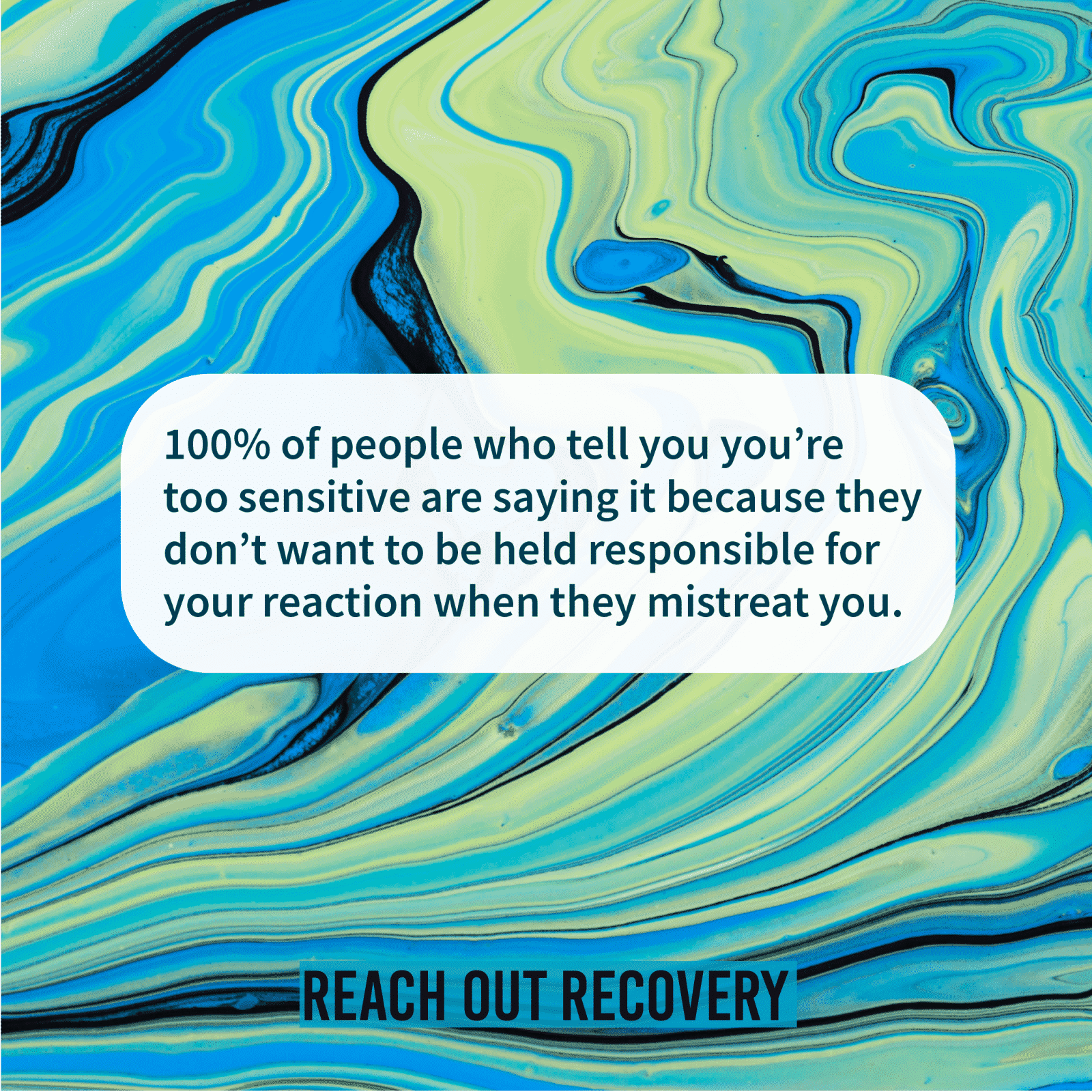 Narcissist Quotes: You're Not Too Sensitive - Reach Out Recovery