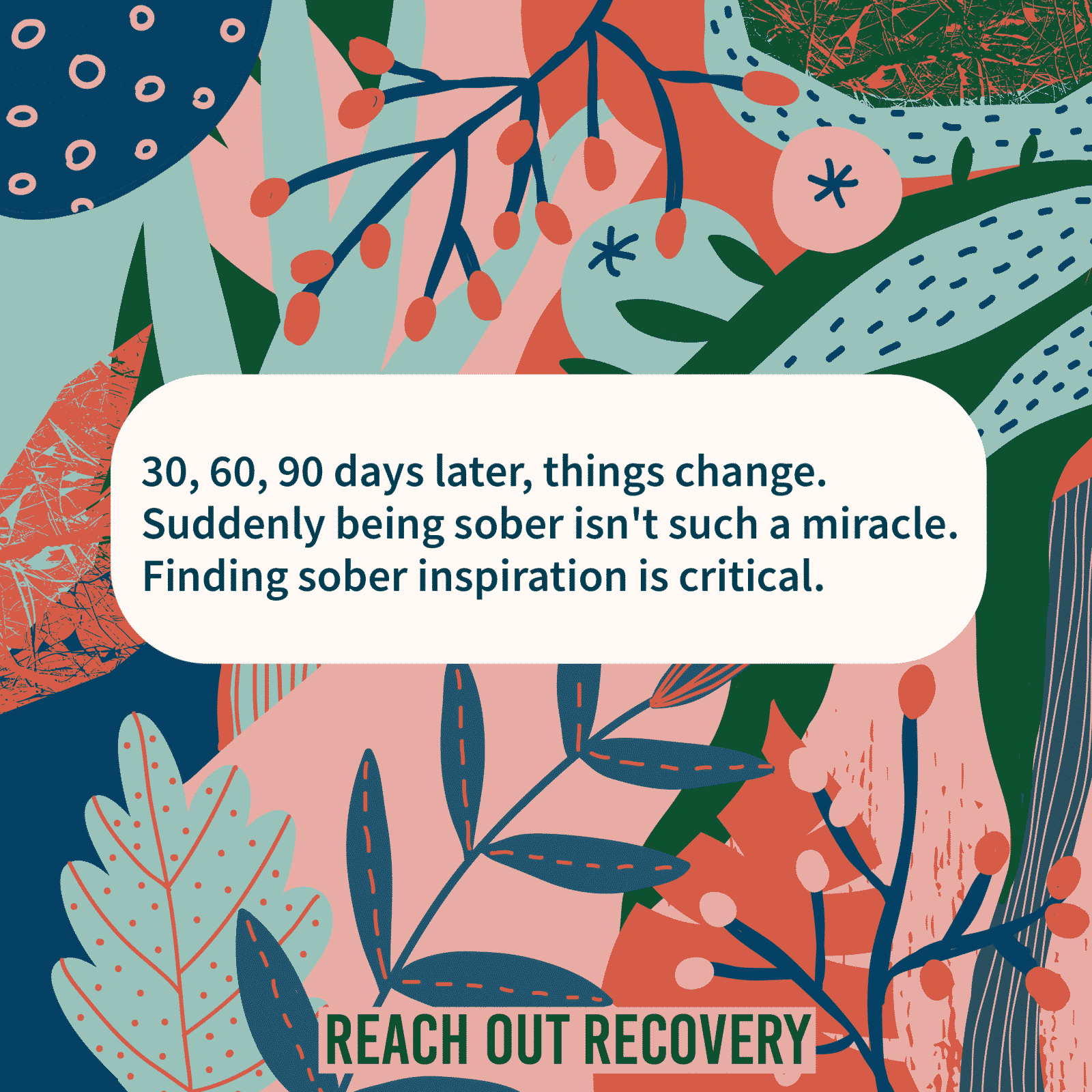 Inspirational Quotes: Sober Inspiration - Reach Out Recovery