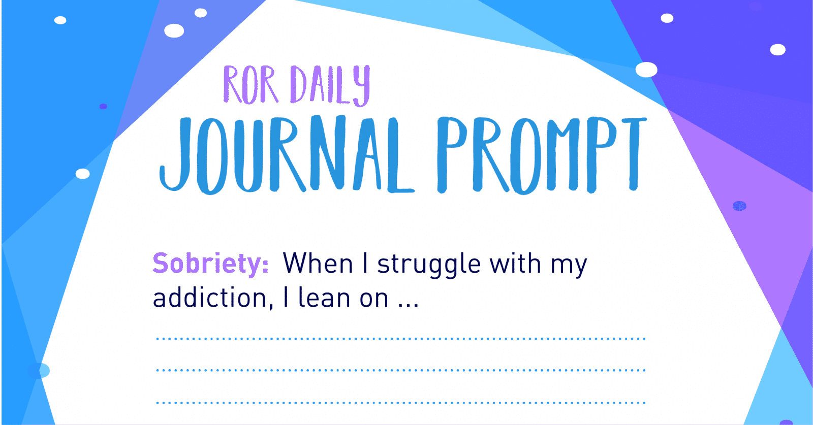 Sobriety Journal Prompt: Lean On - Reach Out Recovery